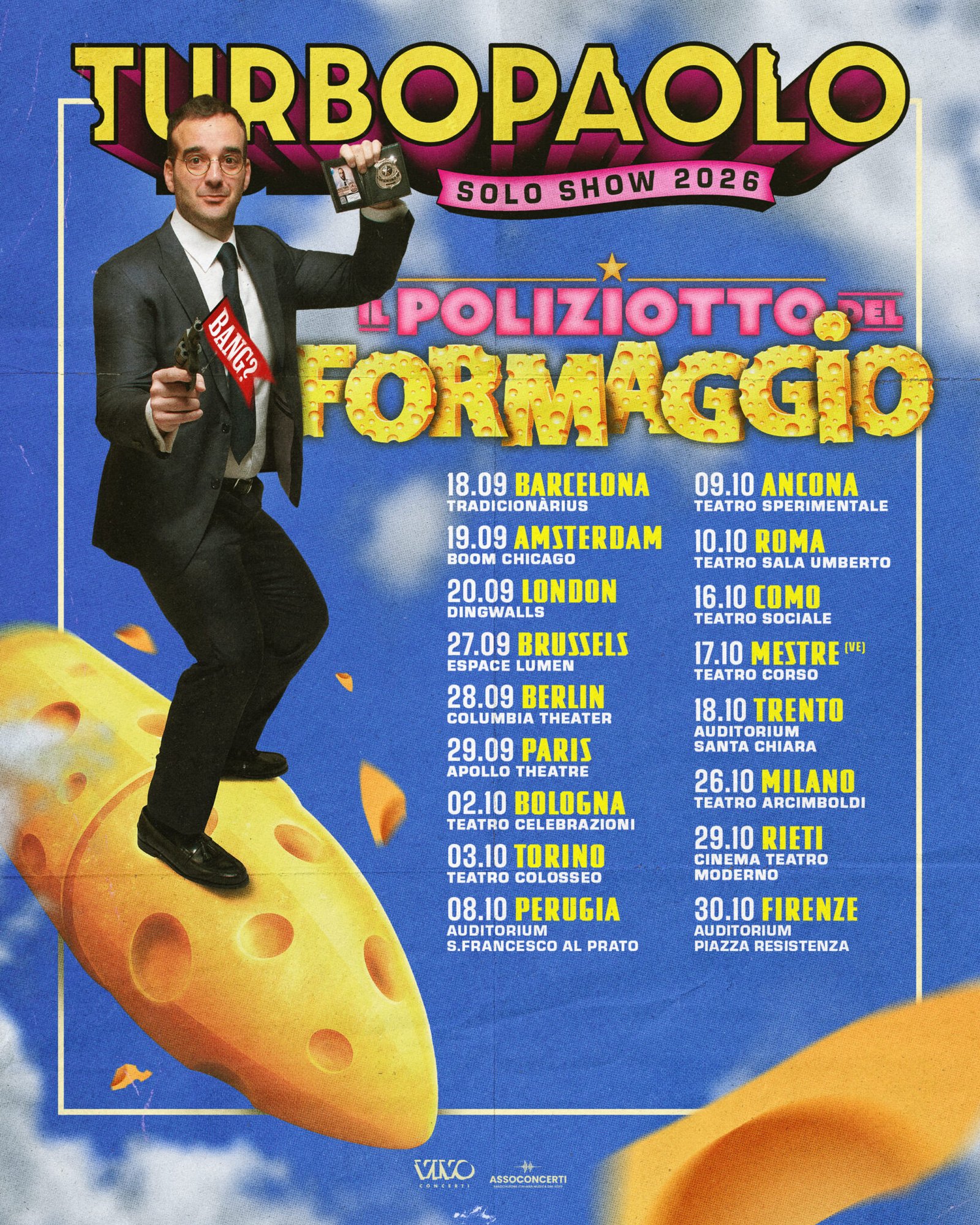 TURBOPAOLO ANNUNCIA IL POLIZIOTTO DEL FORMAGGIO, IL NUOVO TOUR CON ...